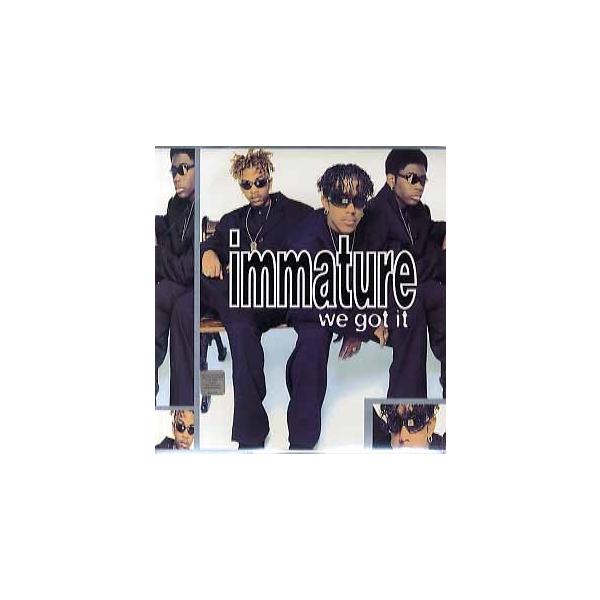 Immature We Got It Album